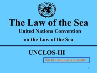 UNCLOS 3 | PPT