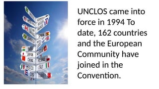 United Nations Convention on the Law the Sea(UNCLOS) Law of the Sea ...