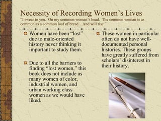 Uncommon Lives Of Common Women Power Point | PPT