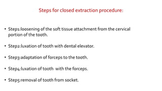 Uncomplicated exodontia | PPTX