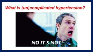"UN"complicated hypertension | PPT | Heart and Cardiovascular Diseases ...