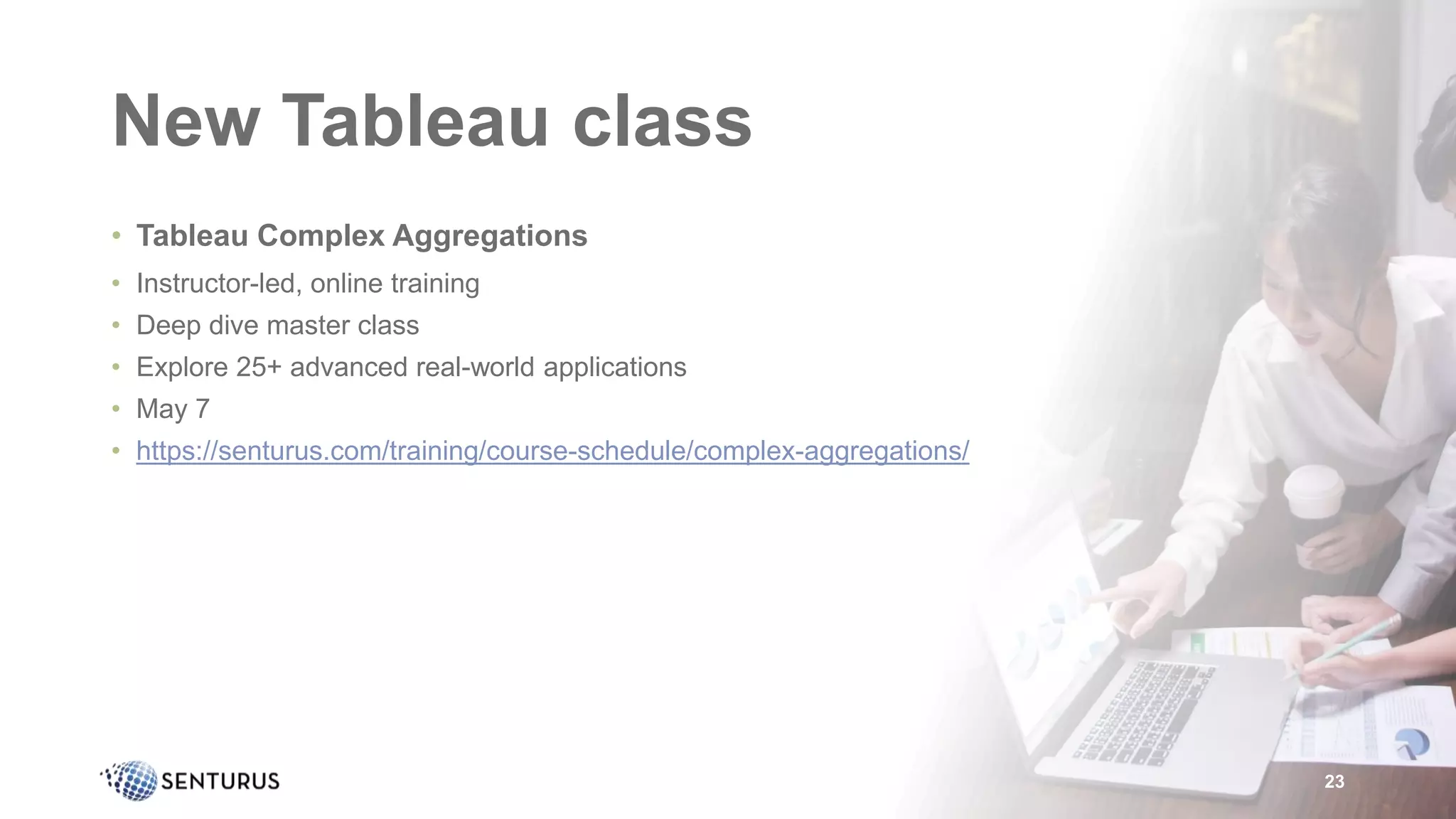 Uncomplicating Complex Data Aggregations in Tableau | PPTX