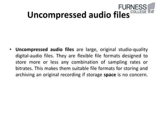 Uncompressed lossless lossy audio | PPTX | Digital Audio | Computer ...