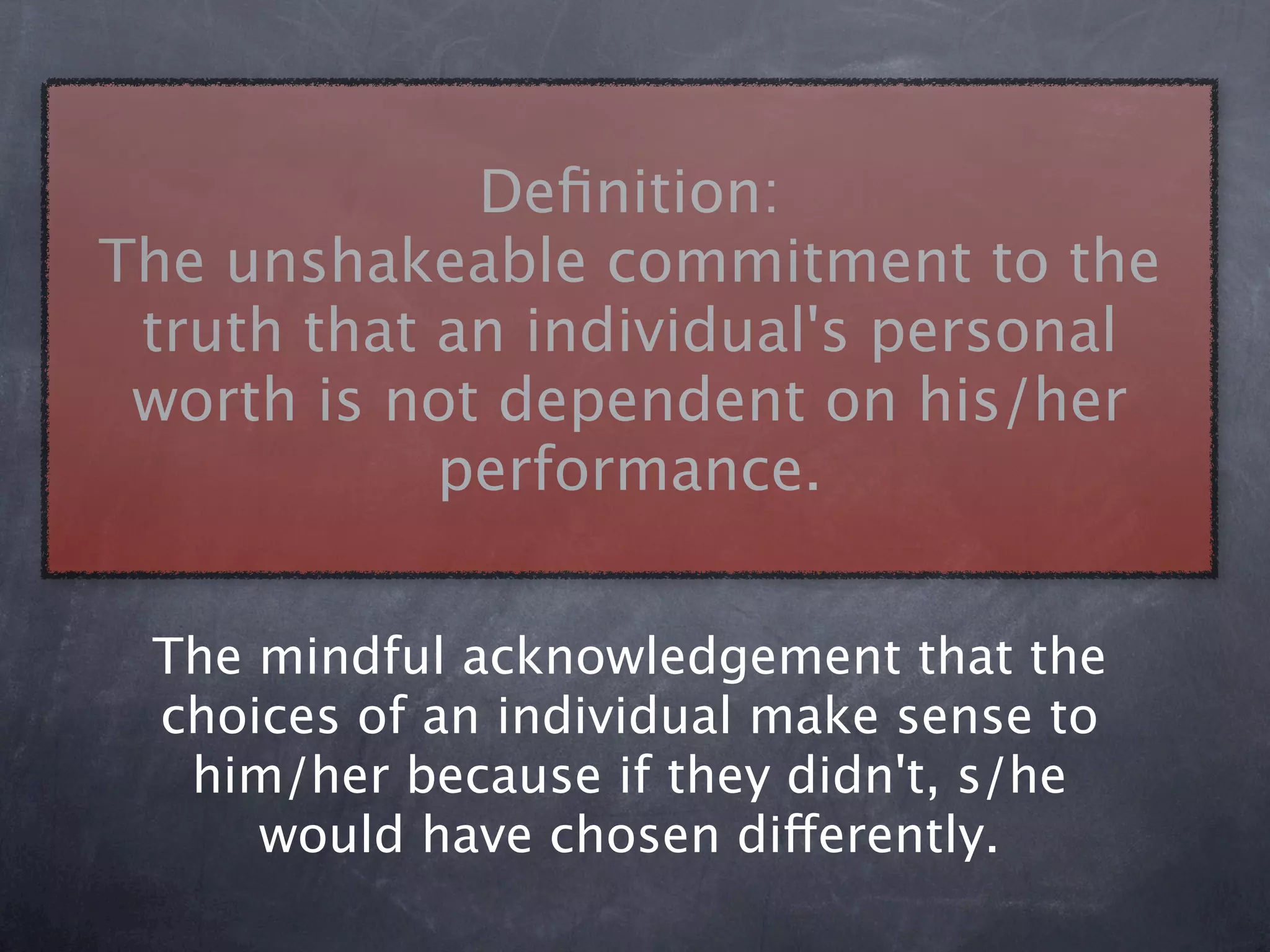 Unconditional Positive Regard | KEY
