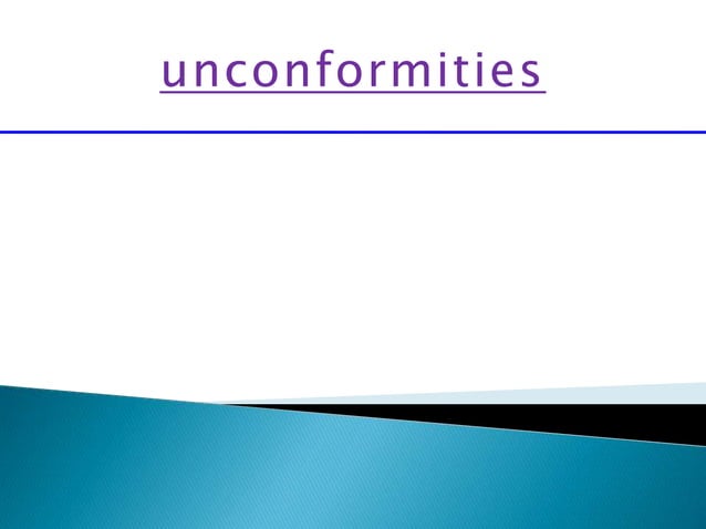 Unconformities | PPTX