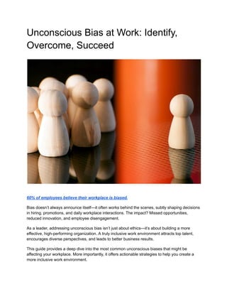 Unconscious Bias at Work_ Identify, Overcome, Succeed.pdf