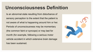 UNCONSCIOUSNESS.pptx
