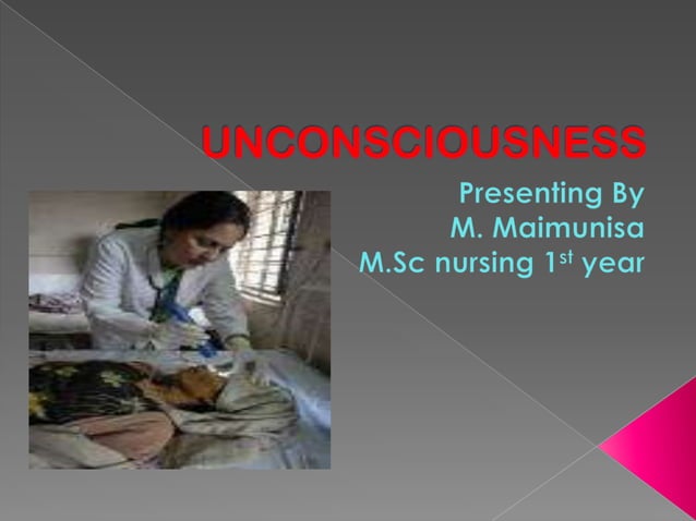 Unconsciousness final(color slides) | PPT | Brain and Nervous System ...