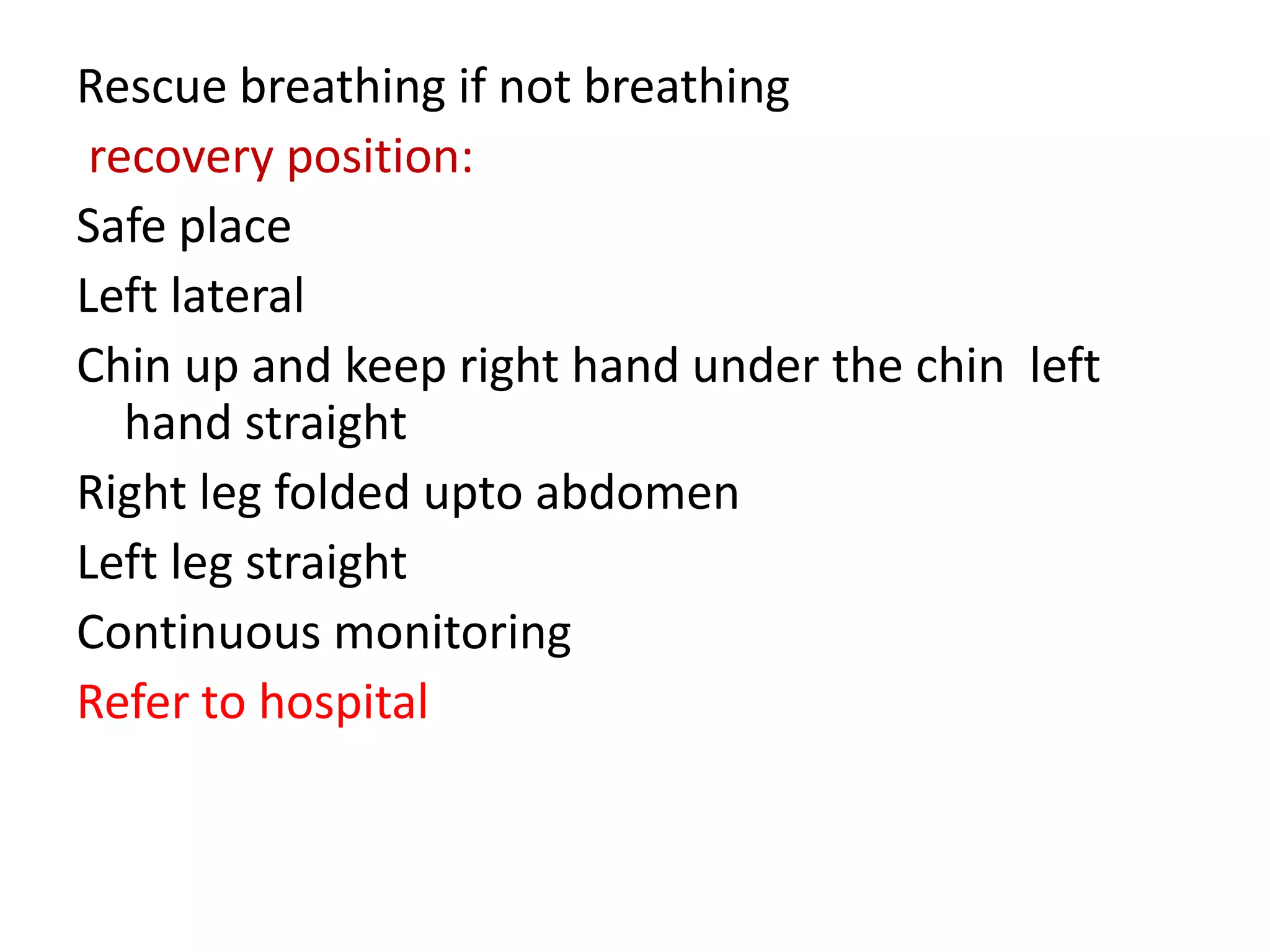 first aid management of patient with unconsciousness | PPTX