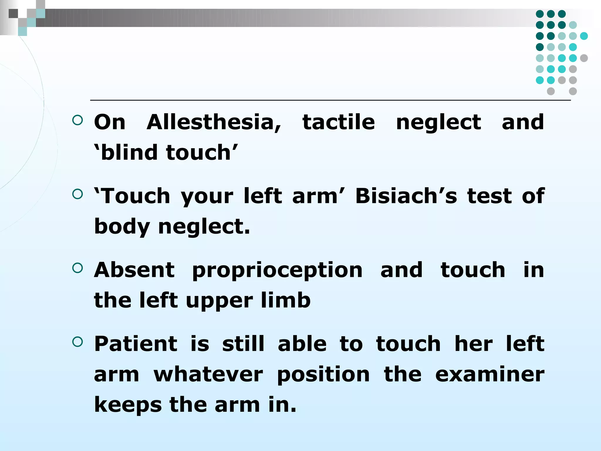 Unconscious sensory perception in a case of hemineglect | PPT