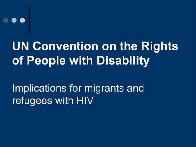 Un Convention on the rights of people with disabilities | PPT