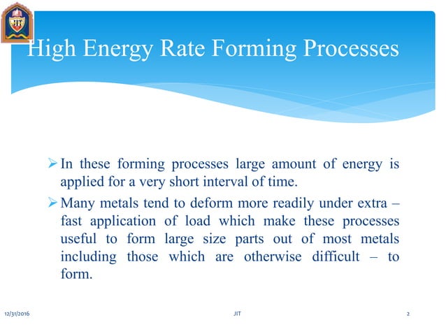 Unconventional metal forming process | PPT