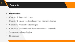 Unconventional Reservoir Characterization | PPTX