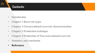 Unconventional Reservoir Characterization | PPTX