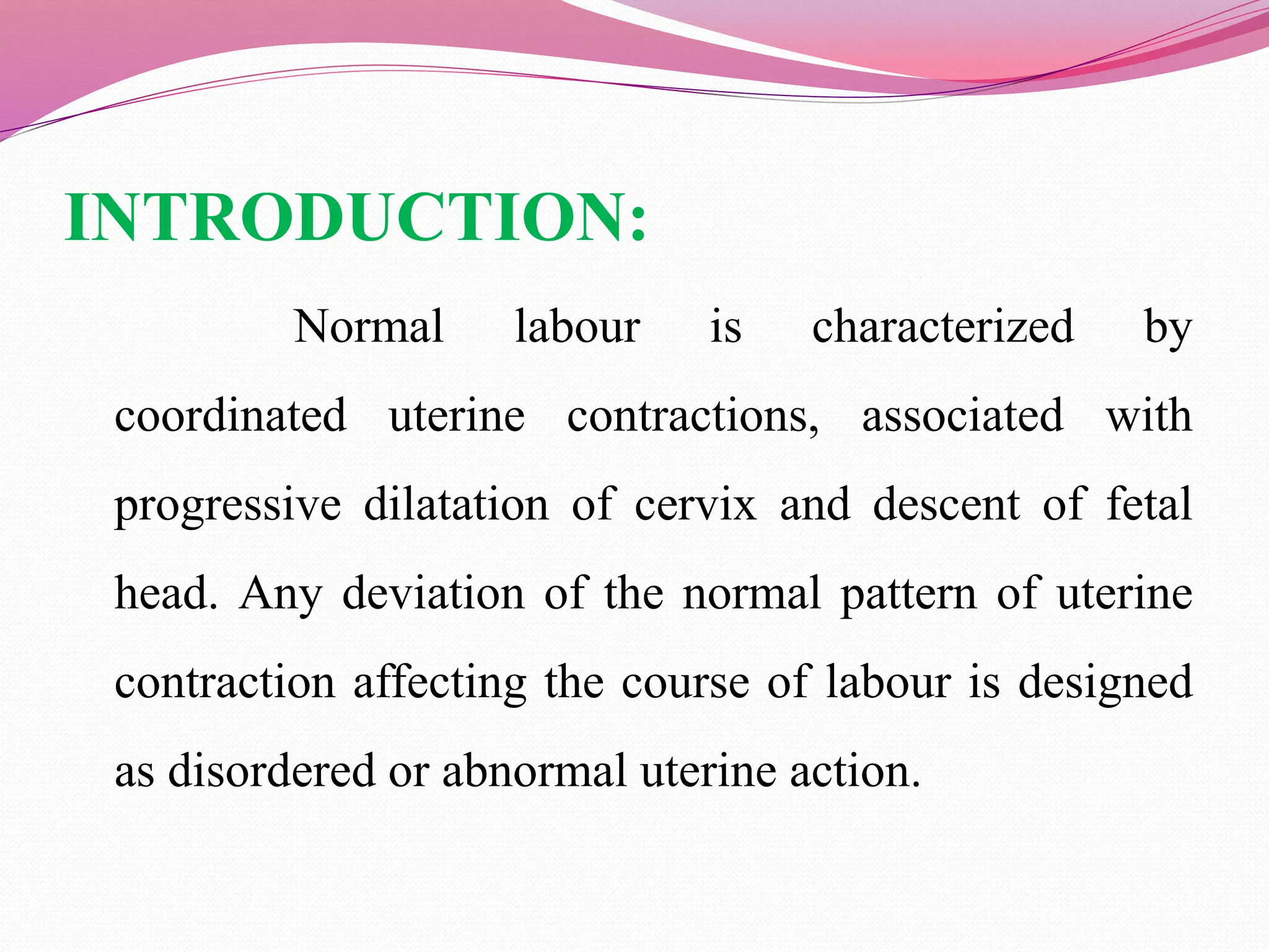 UNCOORDINATED UTERINE ACTION in obstetrics and gynecological | PPTX