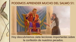 UN CORAZÓN CONTRITO Y HUMILLADO - Sermón Salmo 51.pptx