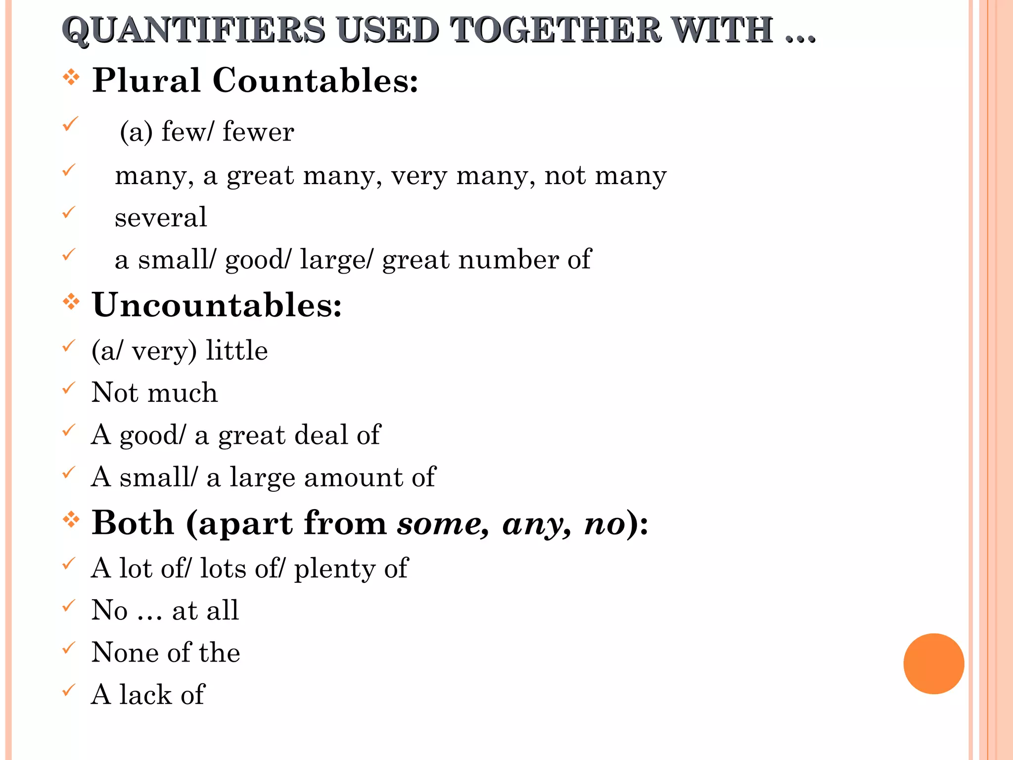 Uncountable nouns and quantifiers | PPT