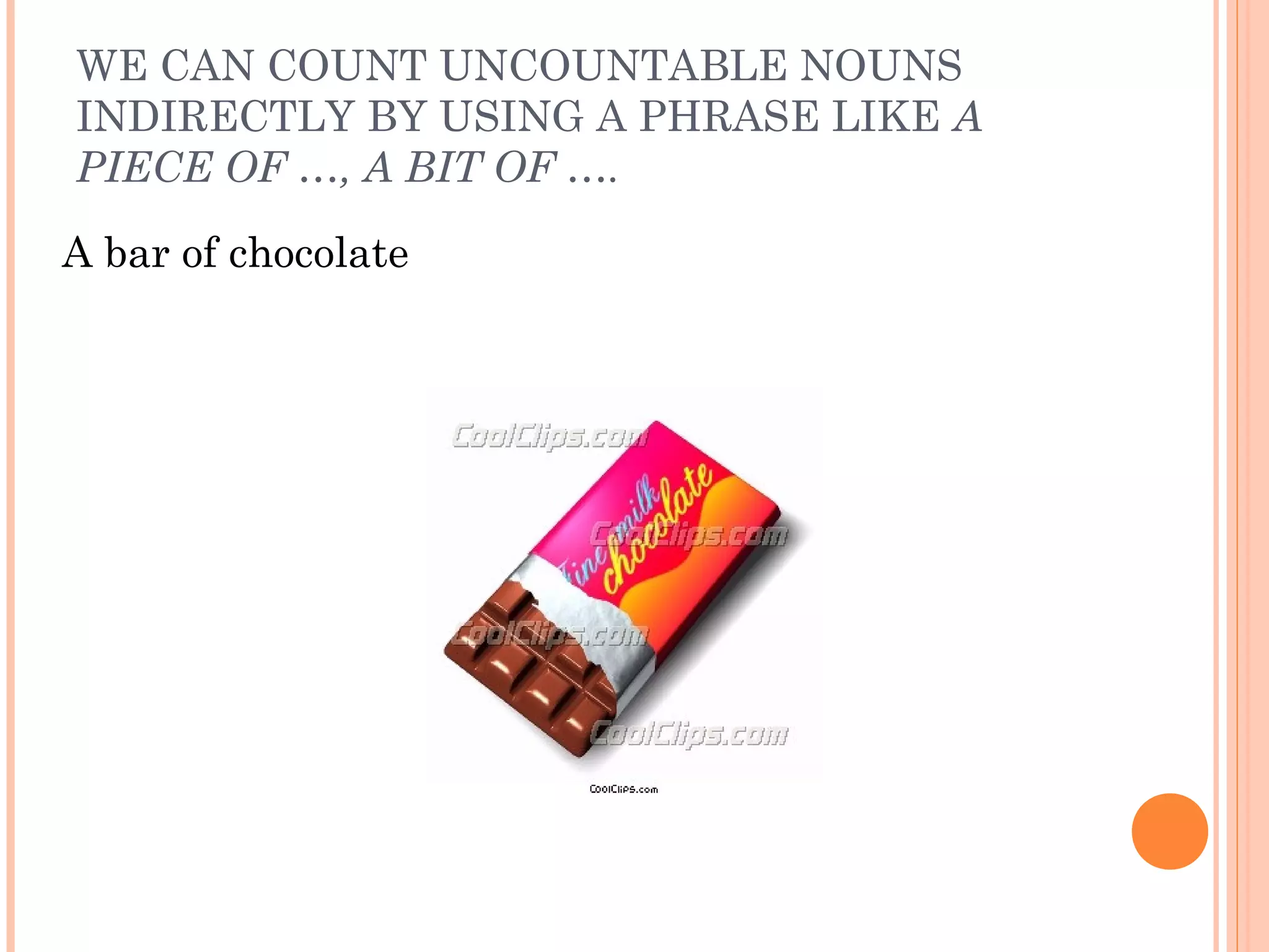 Uncountable nouns and quantifiers | PPT
