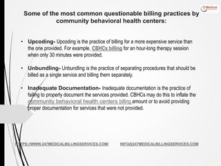 Uncovering Questionable Billing Practices By Community Behavioral Health Centers.pptx | Free ...
