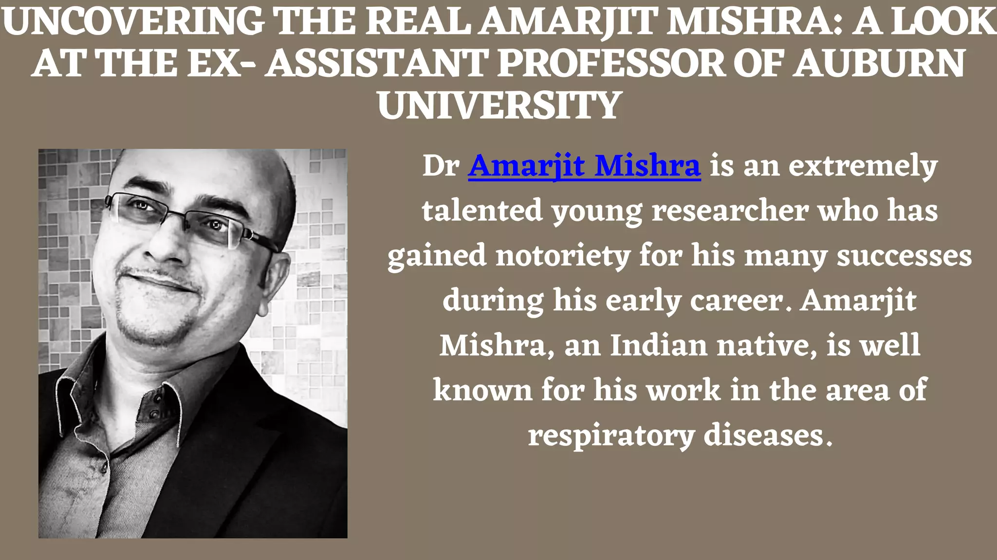 Uncovering the Real Amarjit Mishra A Look at the Ex- Assistant ...