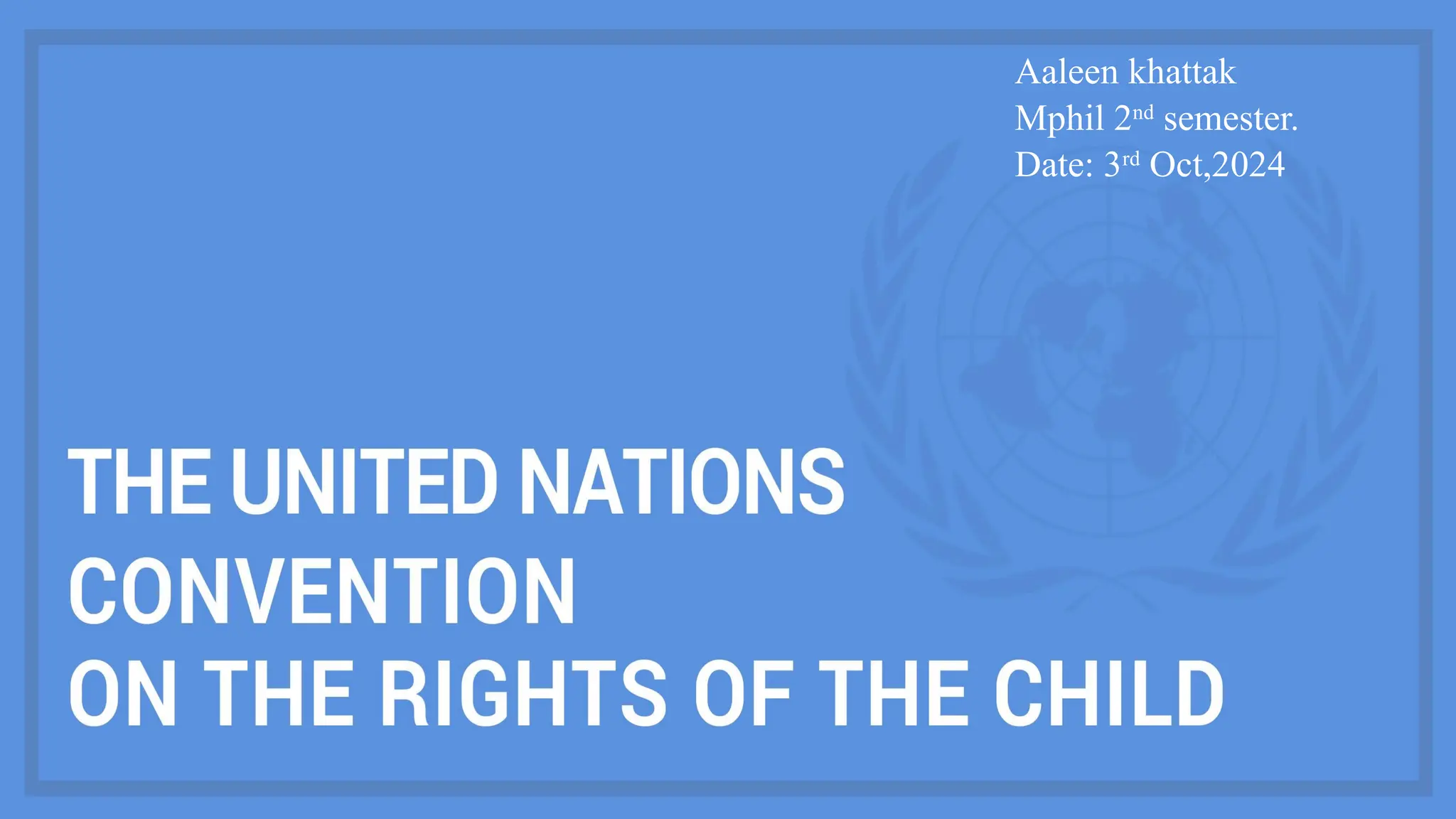 United Nation Convention on Rights of Child.pptx