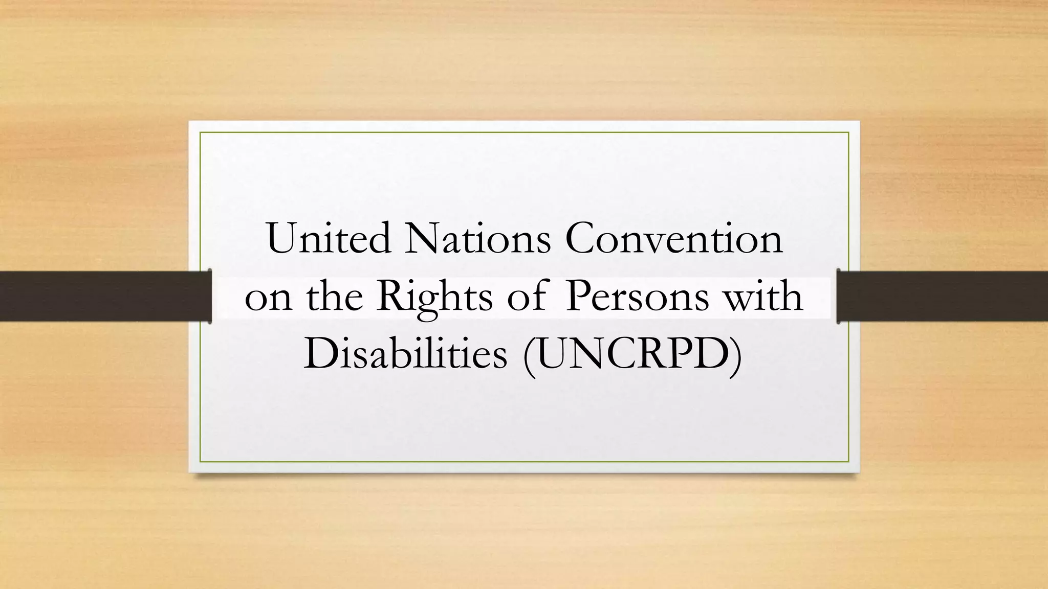 UNCRPD.pptx