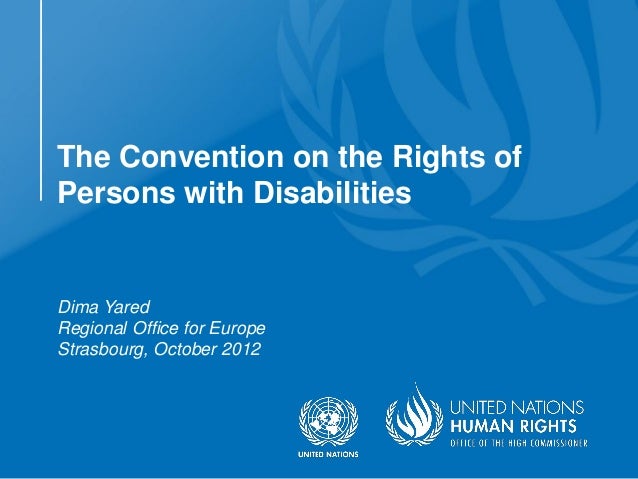United Nations Convention on the Rights of Persons with Disabilities