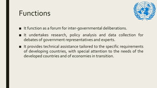 United Nations Conference on Trade and Development (UNCTAD) | PPTX