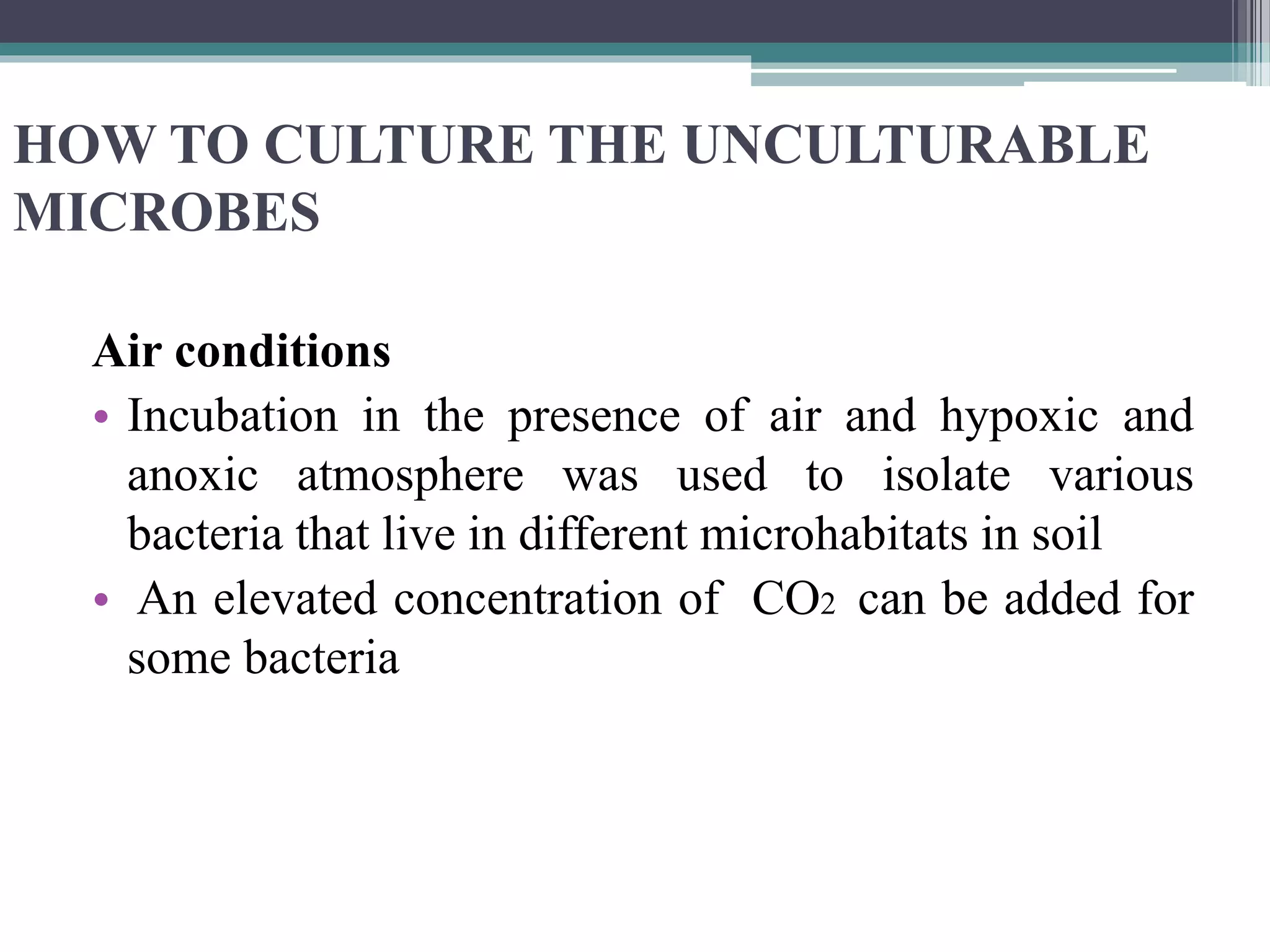 Unculturable soil biota (microbes) | PPTX