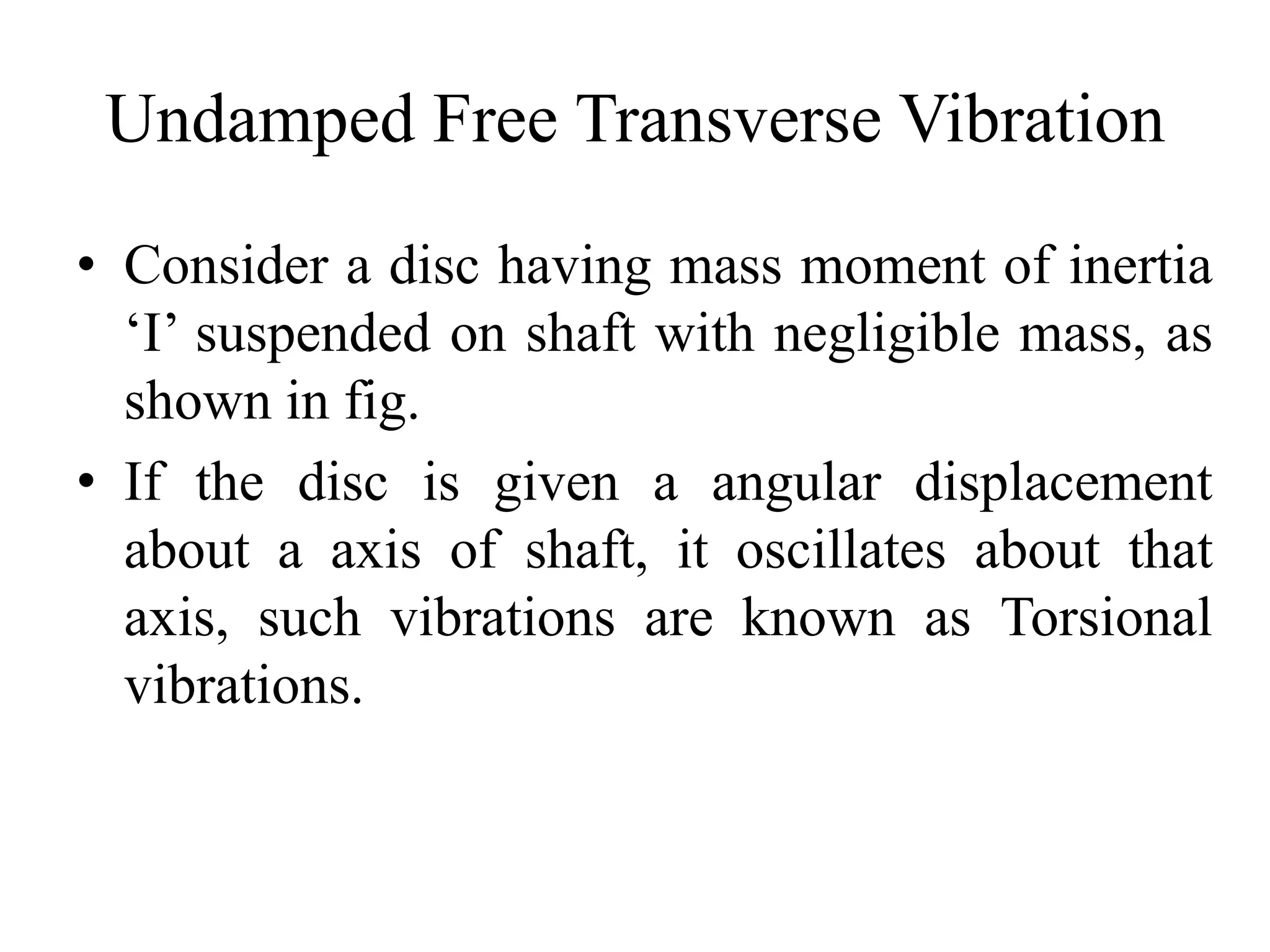Undamped Free Vibration | PPTX