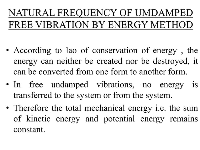 Undamped Free Vibration | PPTX | Physics | Science