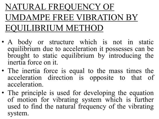 Undamped Free Vibration | PPTX | Physics | Science