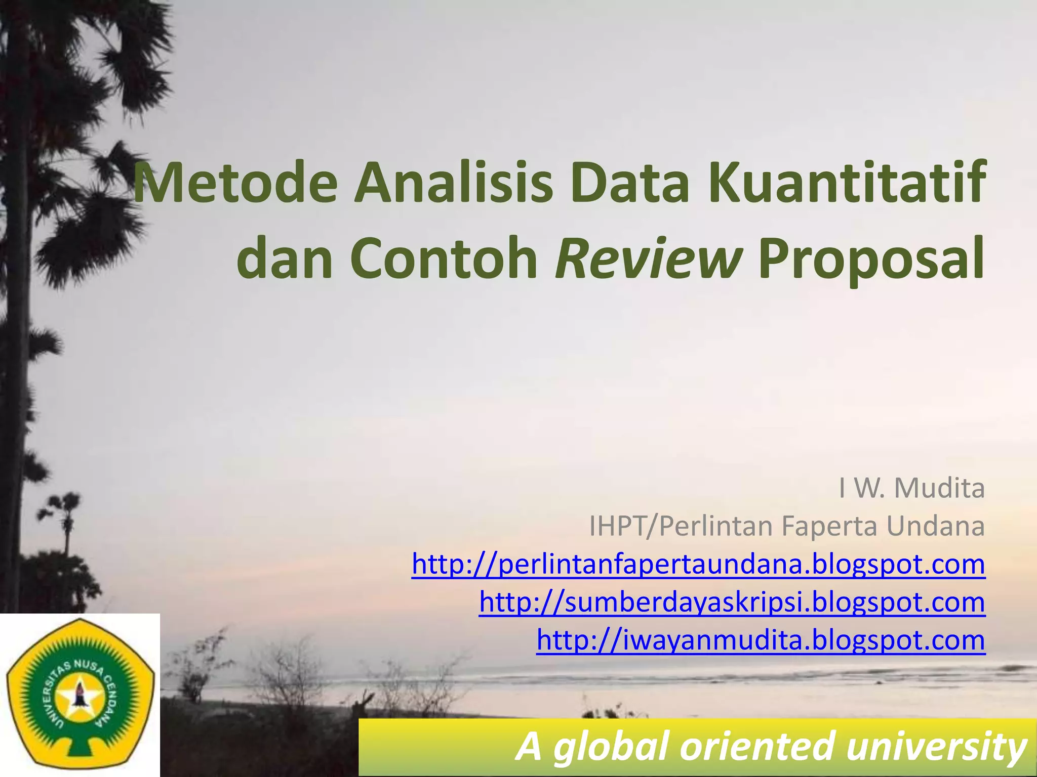 Metode Analisis Data Kuantitatif | PPTX