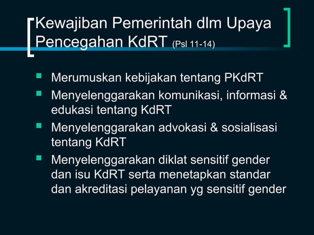 Undang-Undang penghapusan Kekerasan Dalam RT.ppt