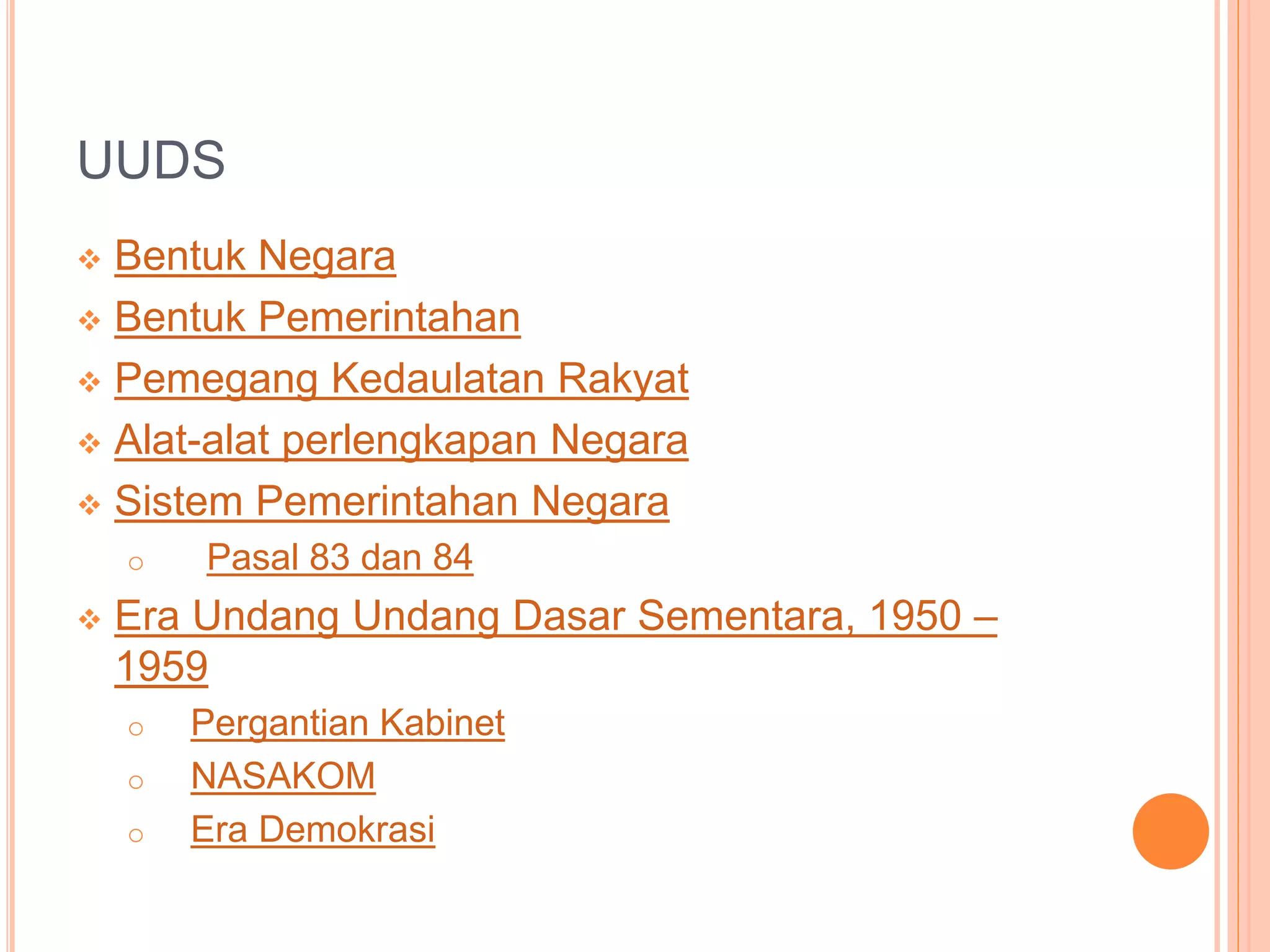 Undang undang dasar sementara (uuds) | PPTX