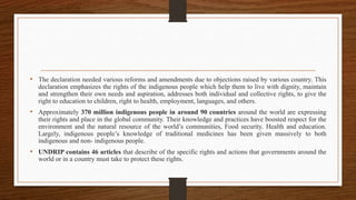 UN declaration on the rights of indigenous peoples, 2007 | PPTX