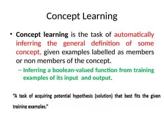 Version space - Concept Learning - Machine learning | PPTX