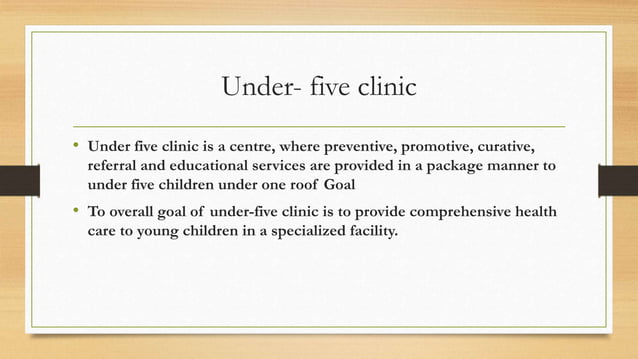 Under five clinic | PPTX