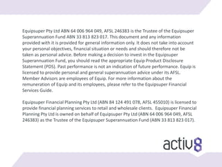 Equip superannuation presentation to under 335YO 0914 | PPTX