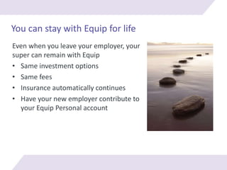 Equip superannuation presentation to under 335YO 0914 | PPTX