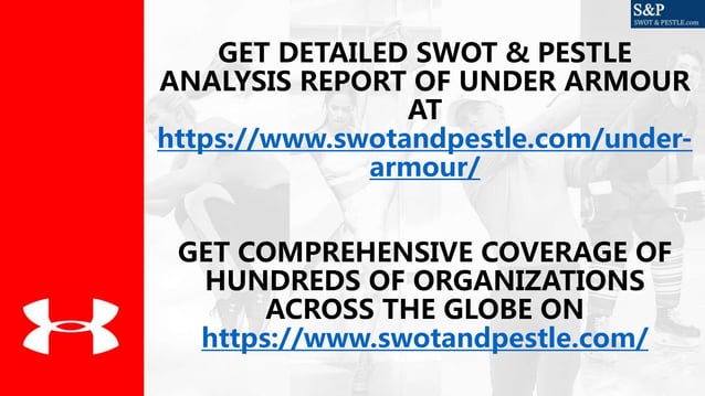 How to do Under Armour's SWOT Analysis? Strengths, Weaknesses ...