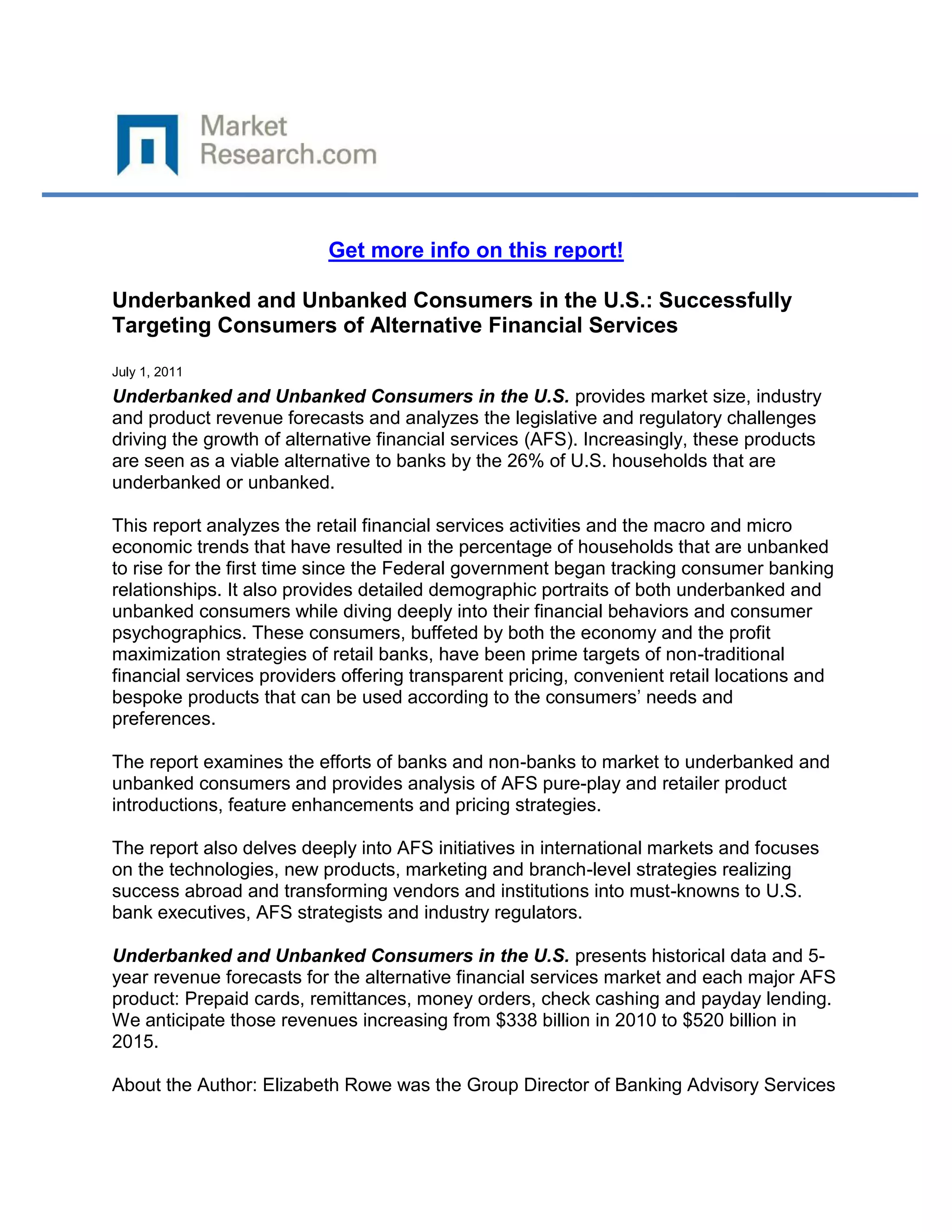 Underbanked and Unbanked Consumers in the U.S.: Successfully Targeting Consumers of Alternative ...