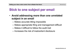 Getting your inbox under control: How to Master that inbox! | PPT