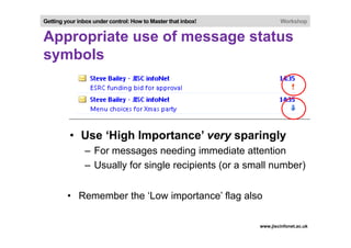 Getting your inbox under control: How to Master that inbox! | PPT