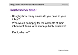 Getting your inbox under control: How to Master that inbox! | PPT