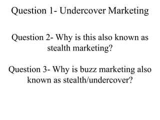 UNDERCOVER MARKETING- INDIAN PERSPECTIVE | PPT