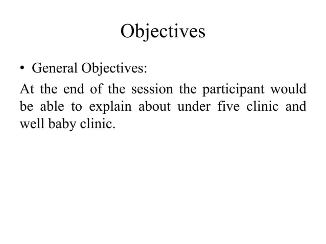 Under Five Clinic (Well Baby Clinic.pptx