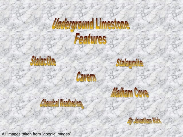 Underground Limestone Features | PPT
