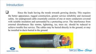 Underground cable | PPTX