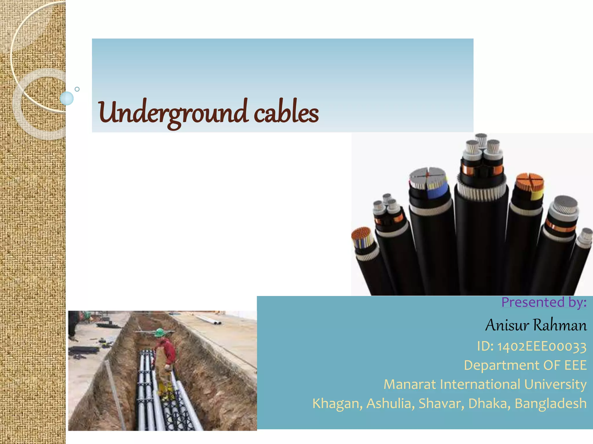 Underground cables | PPTX